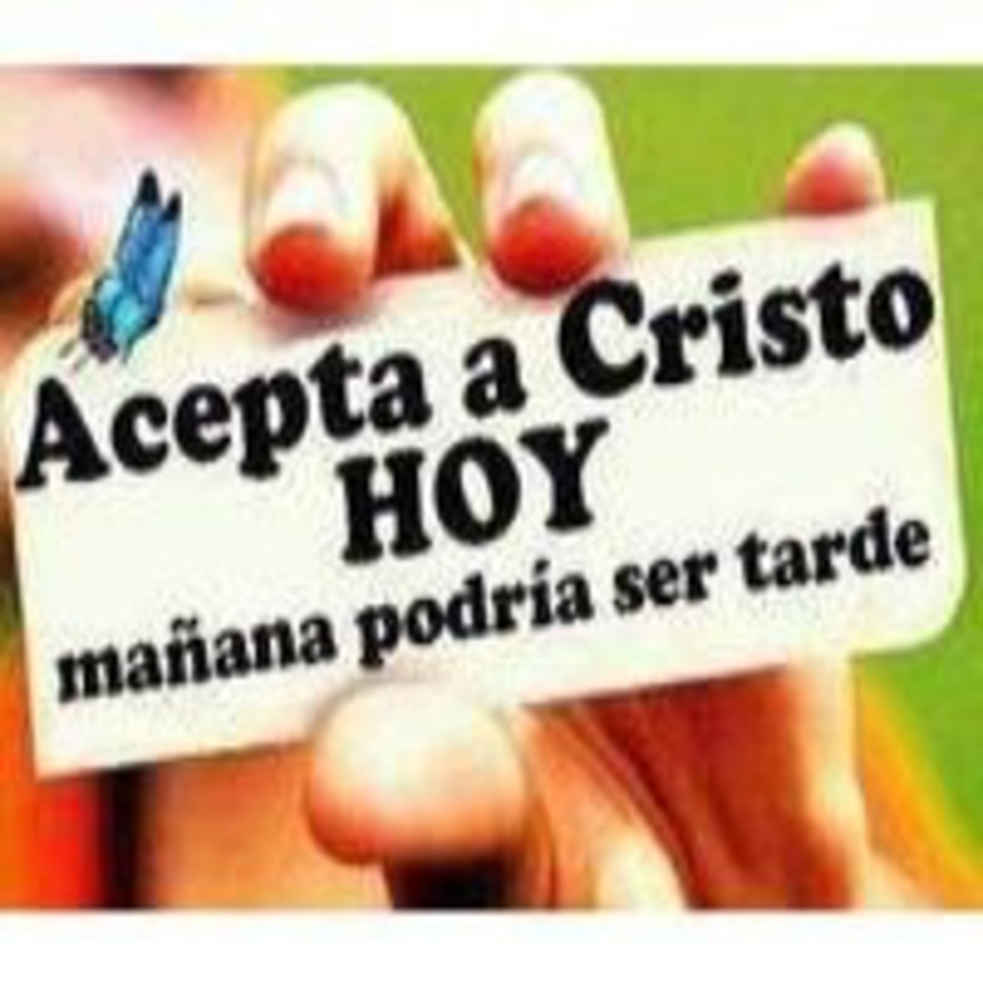 Acepta a Jesús Como Tu Salvador en UN ENCUENTRO CON DIOS en mp3(11/08 a ...